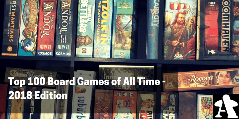 Top 100 Games of All Time - 2018 Edition - Board Gamers Anonymous